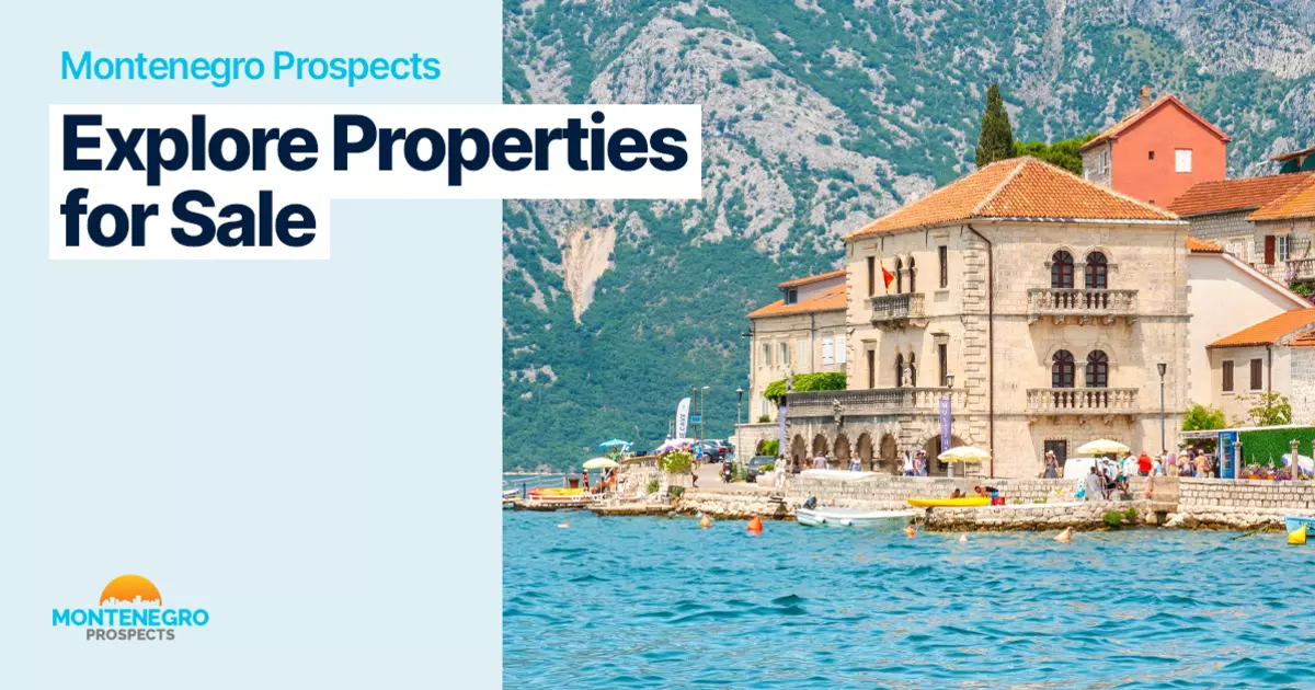 Real Estate Montenegro | Property for sale | Montenegro Prospects